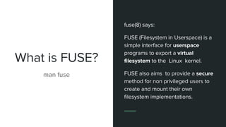Fun with FUSE | PPT