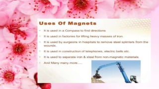 Fun with magnets class 6 ppt | PPTX