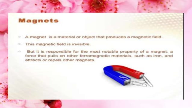 Fun with magnets class 6 ppt | PPTX