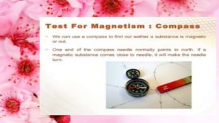 Fun with magnets class 6 ppt | PPTX