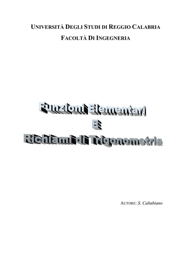 Funzioni elementari e richiami di trigonomeria [teoria ed esericizi ...