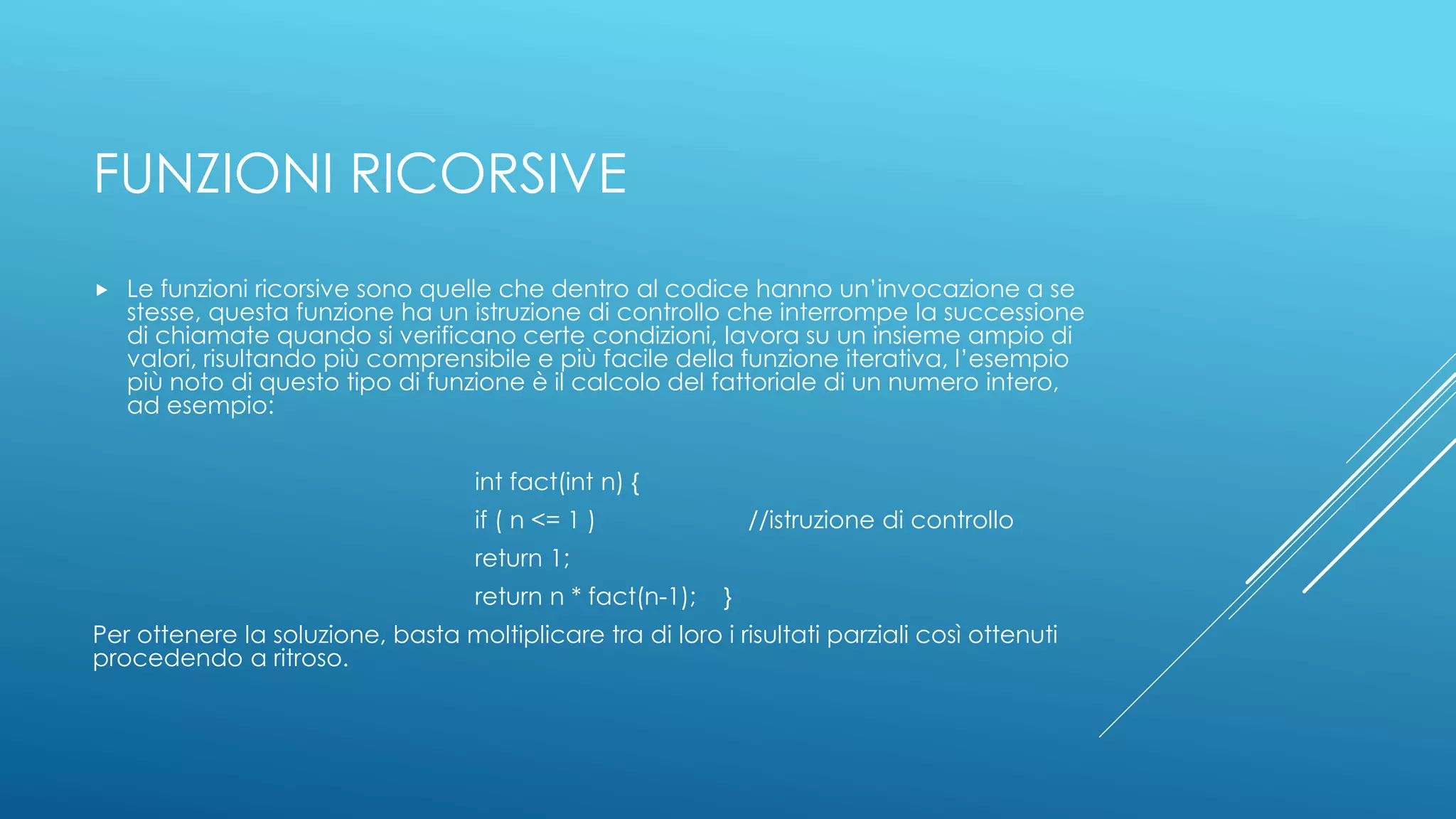 Funzioni ricorsive | PPTX
