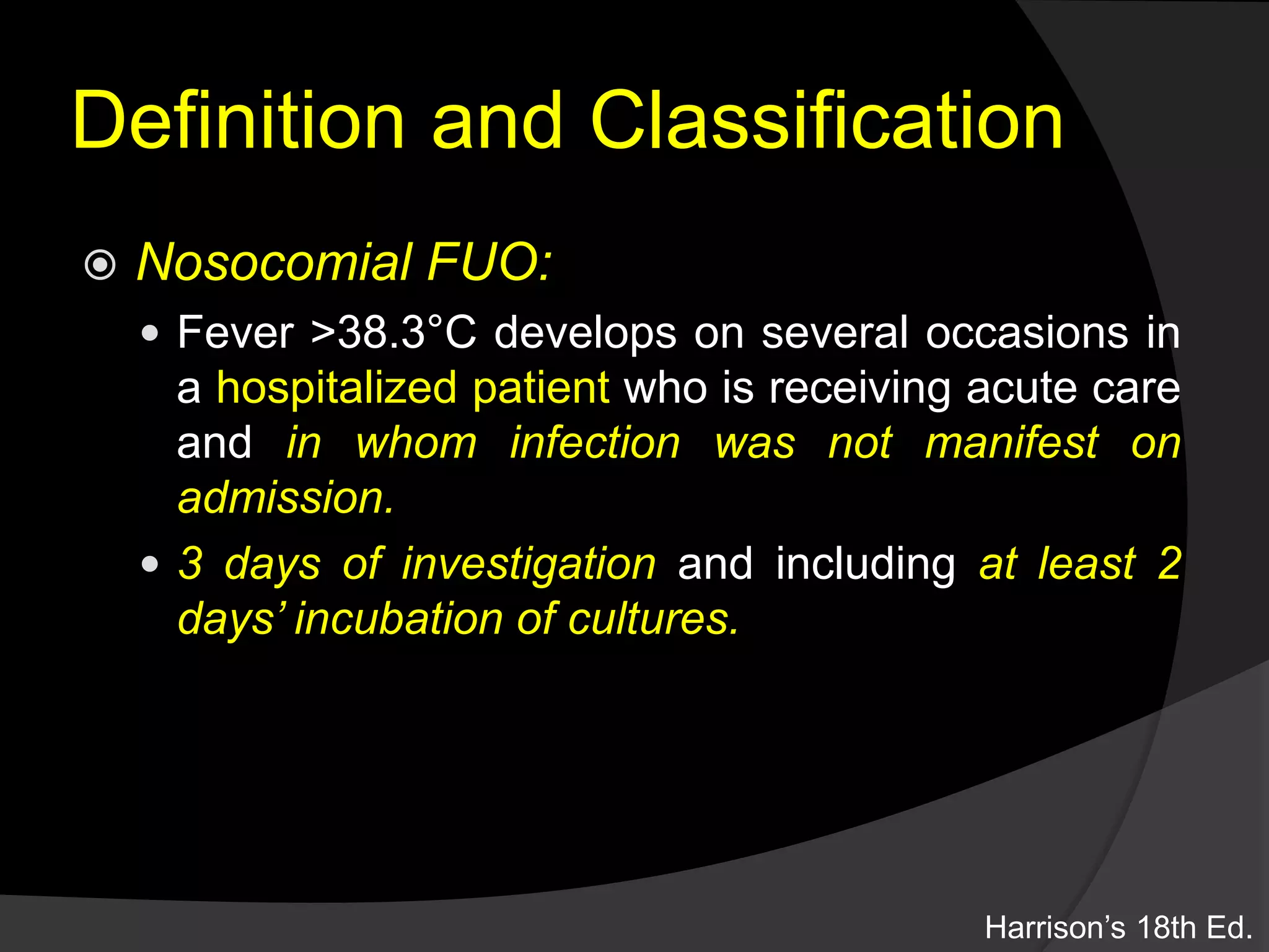 Fever of Unknown Origin (FUO) | PPTX