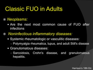 Fever of Unknown Origin (FUO) | PPTX
