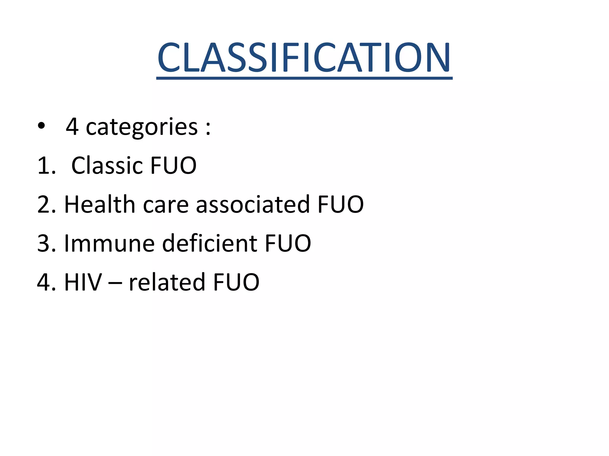 FEVER OF UNKNOWN ORIGIN - PEDIATRICS | PPTX