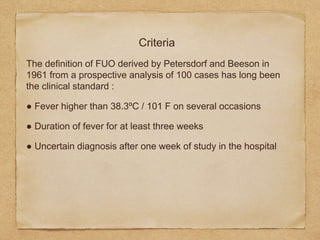 Fever of Unknown Origin | PPTX