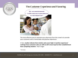 FLAVORx University - Customer Experience | PPT | Pharmaceutical ...
