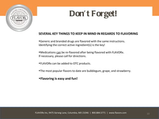 FLAVORx University - How To Use | PPT