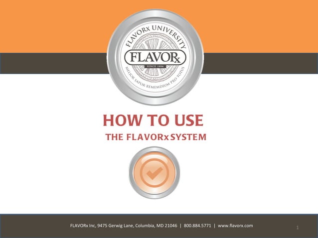 How To Use FLAVORx? | PPT