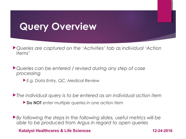 ARGUS Query Process Overview_Katalyst HLS | PPT