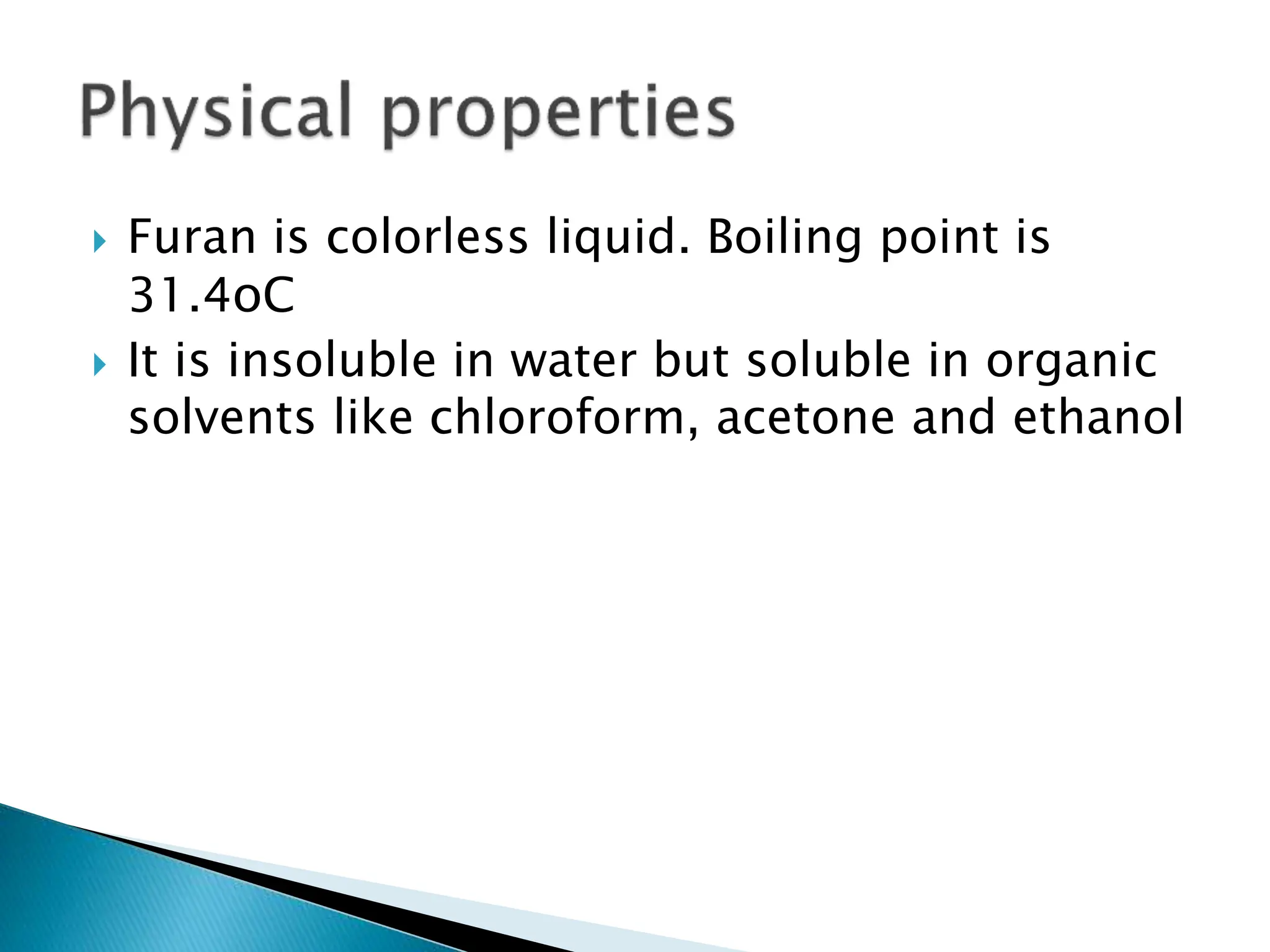 Furan,structure of furan and its uses.pptx