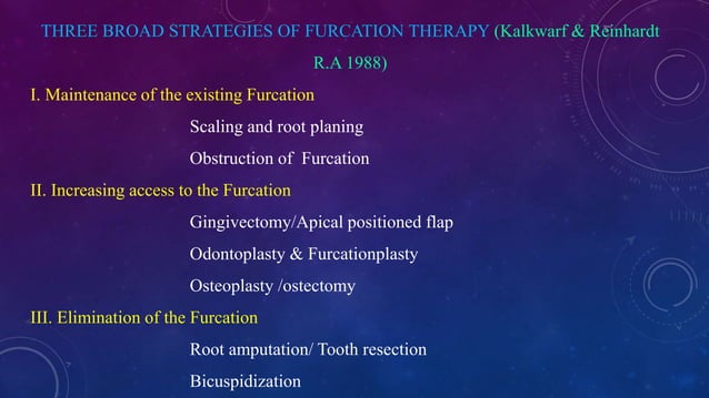 Furcation involvement and management | PPTX | Bone and Joint Conditions ...