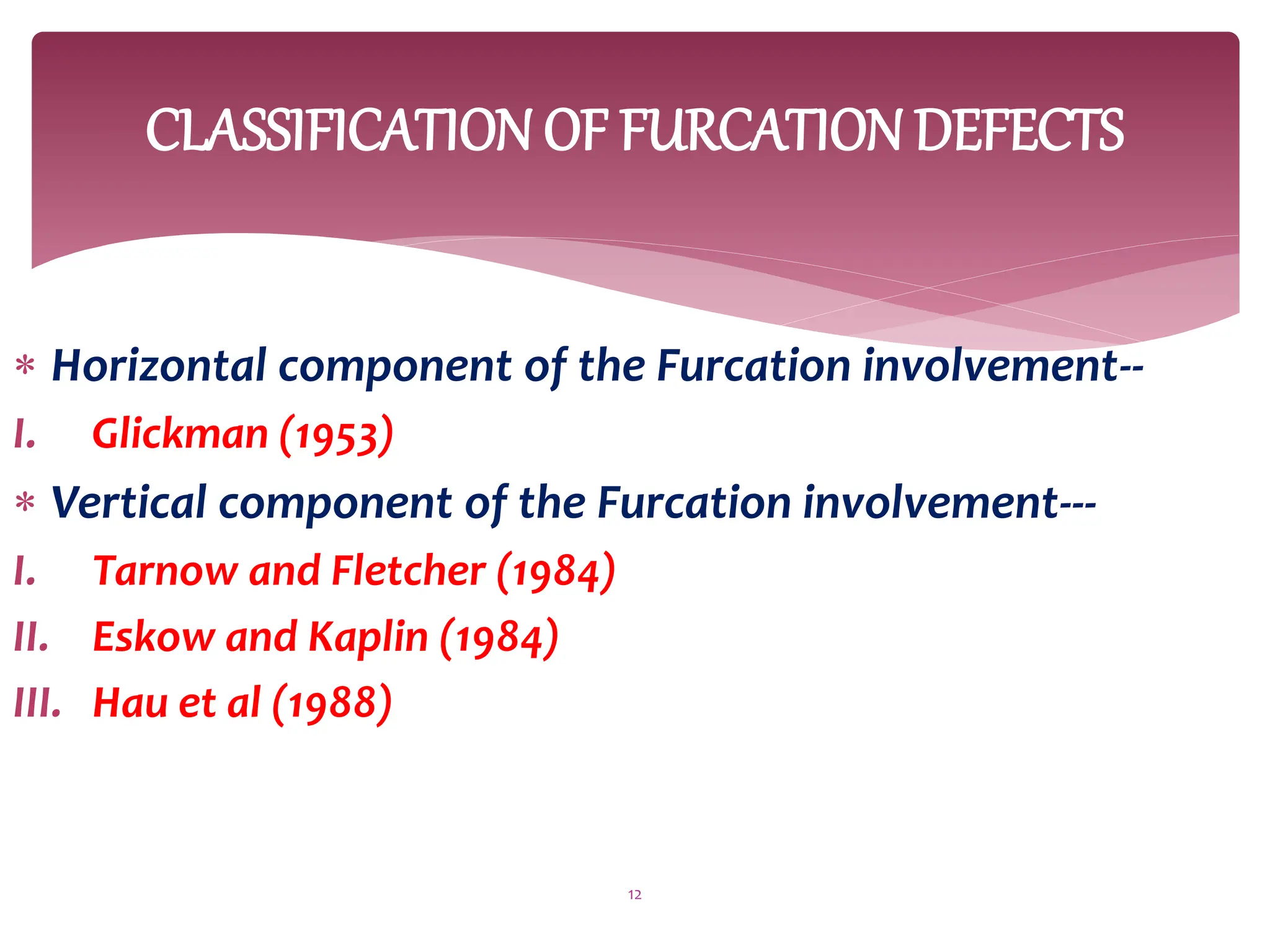 FURCATION and its classification 1 .pptx