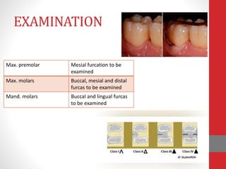 Furcation involvement | PPTX