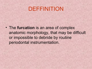 Furcation ppt | PPT