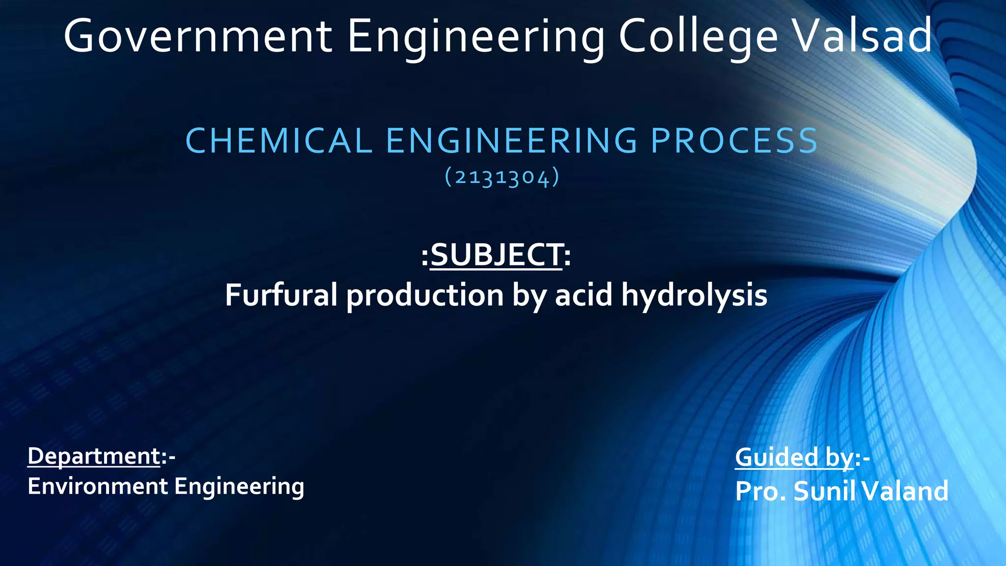 Furfural production by the hydrolysis | PPT