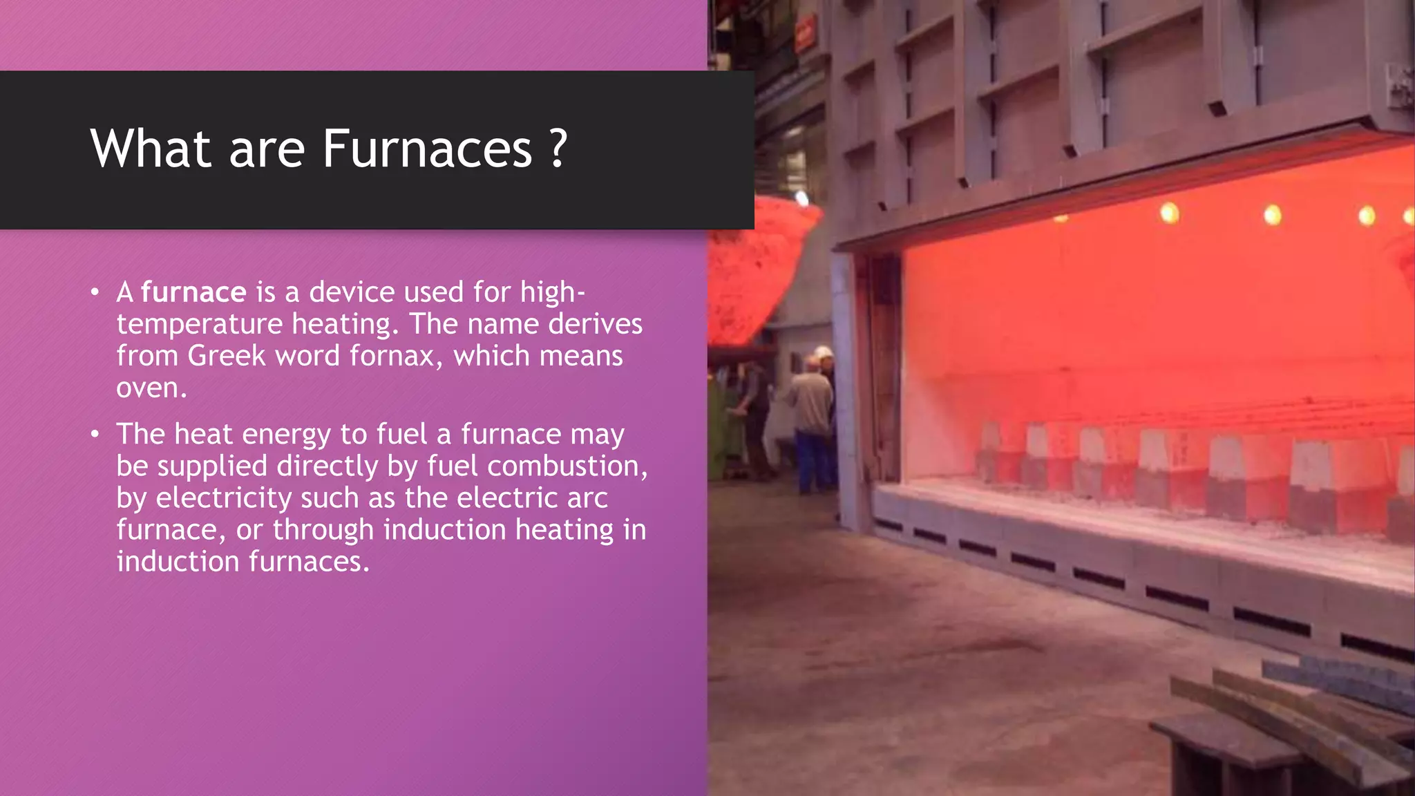 Introduction to Furnace | PPTX | Chemistry | Science