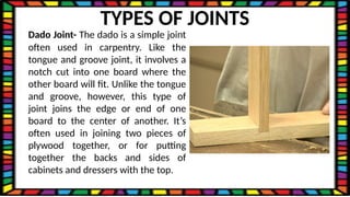 History and Types of Furniture with furniture joints .pptx