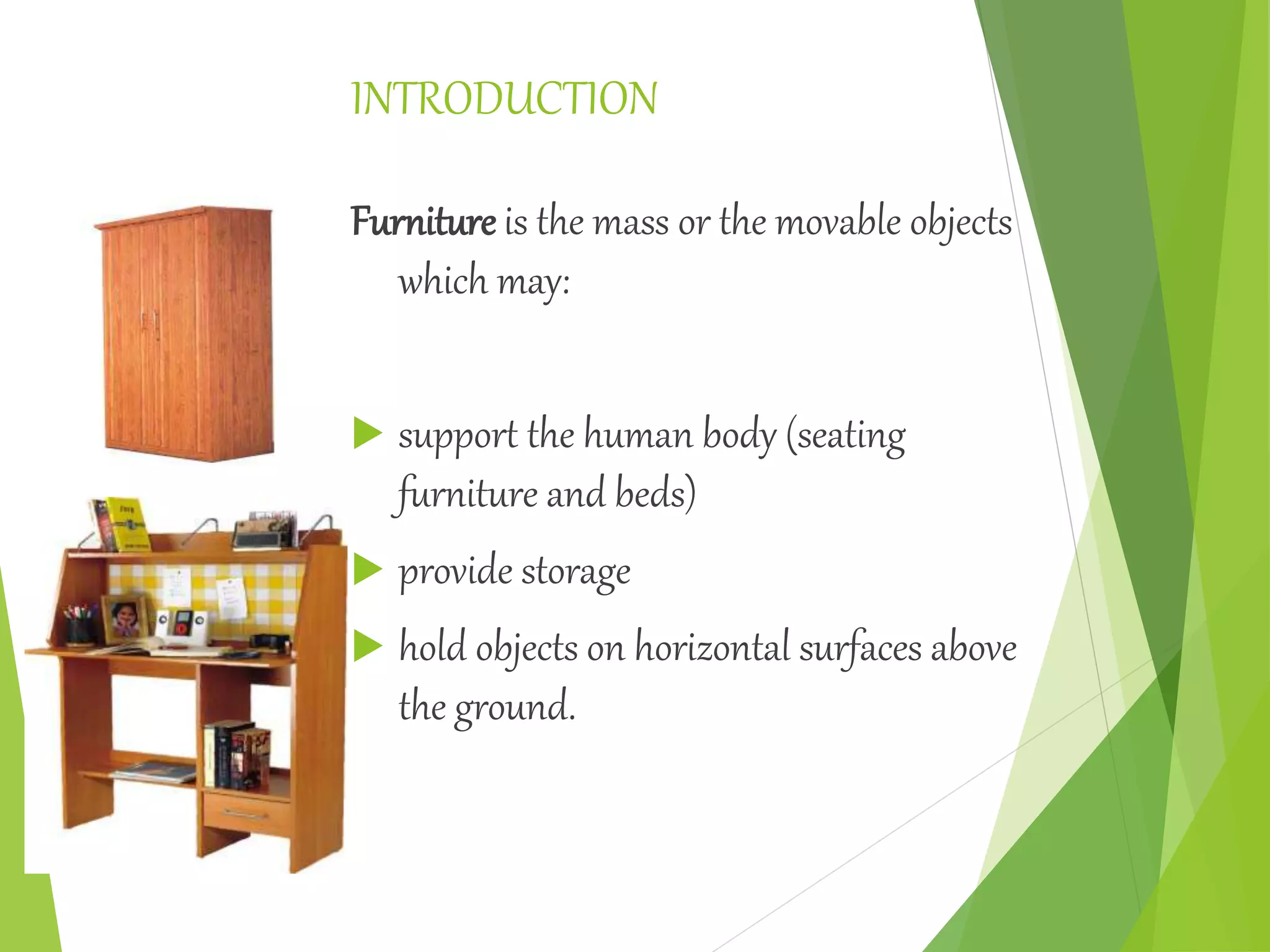 Types of materials using to make furnitures interior design VI sem 2017 ...
