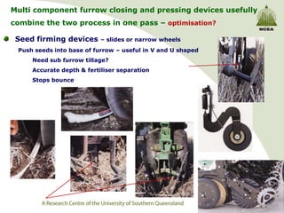 Furrow closing and press wheels in conservation agriculture | PPTX