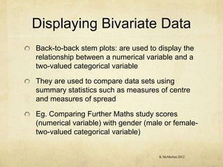 Further6 displaying bivariate data | PPTX