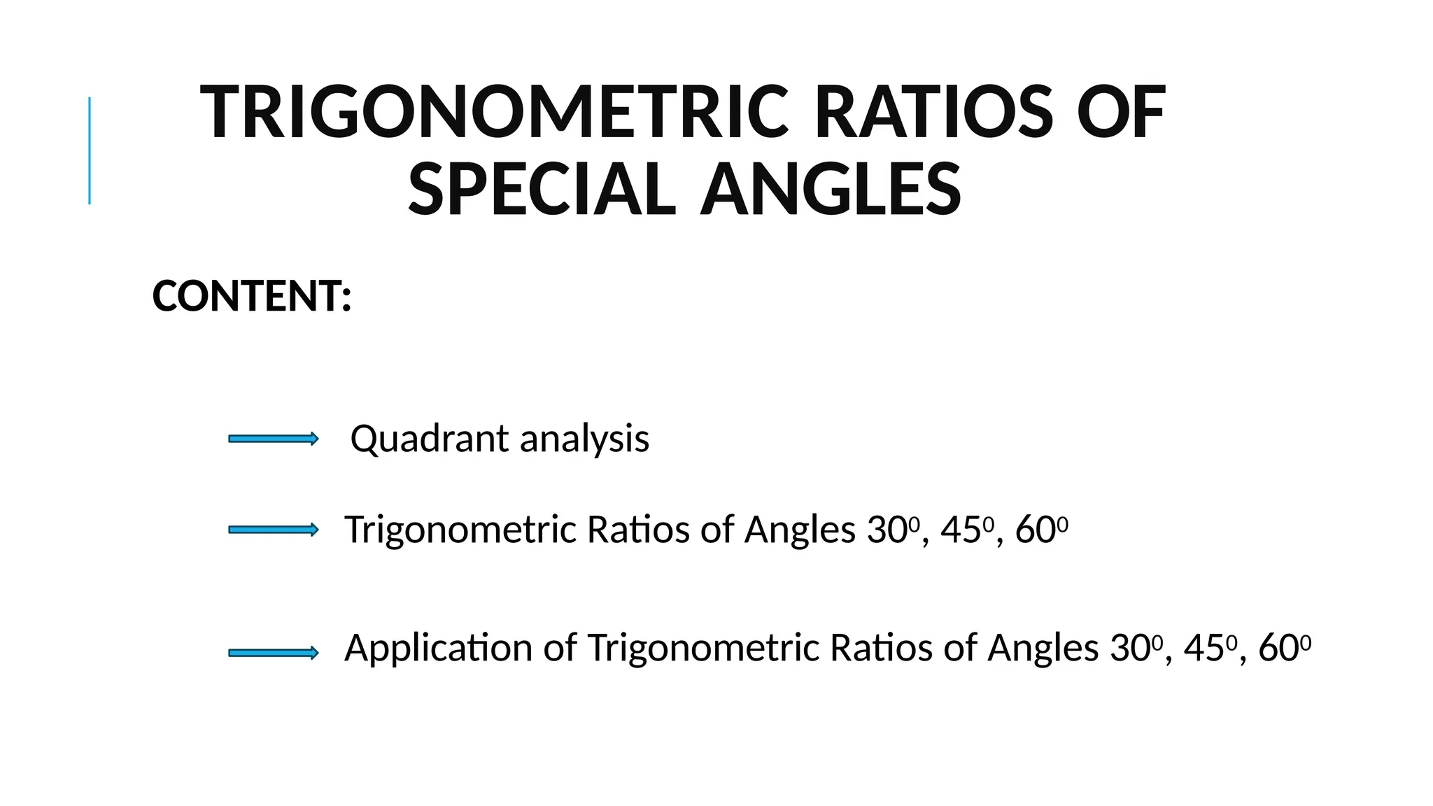 trigonometric ratios of special angles 0 30 60 90 | PPTX