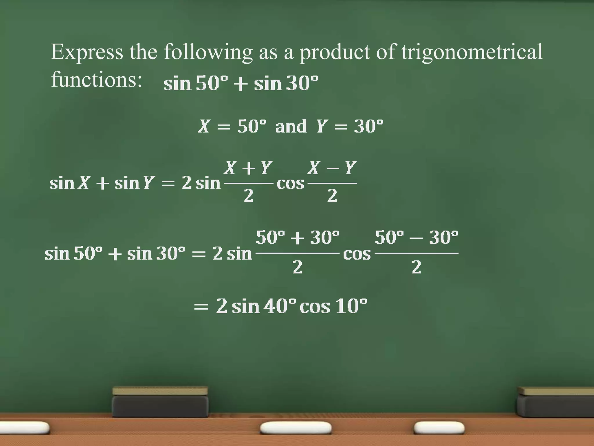 Further trigonometry identities | PPTX | Physics | Science