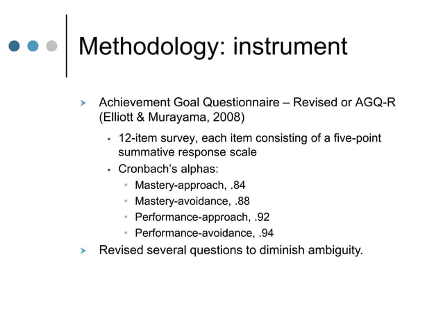 Principal Component Analysis of the Achievement Goal Questionnaire ...
