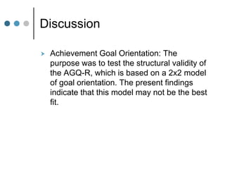 Principal Component Analysis of the Achievement Goal Questionnaire ...