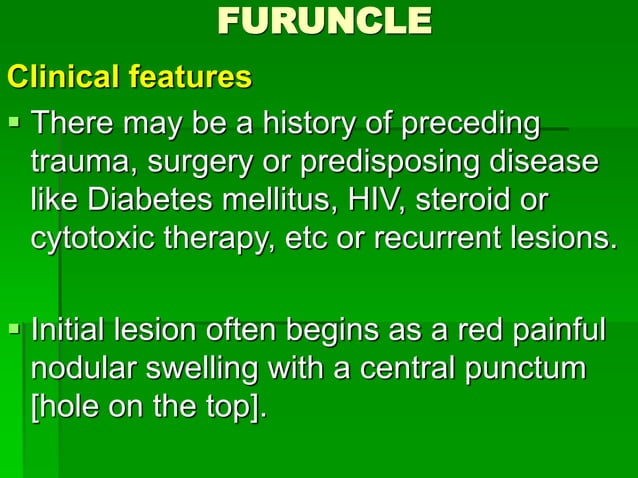 FURUNCLE.ppt | Skin and Dermatology | Diseases and Conditions