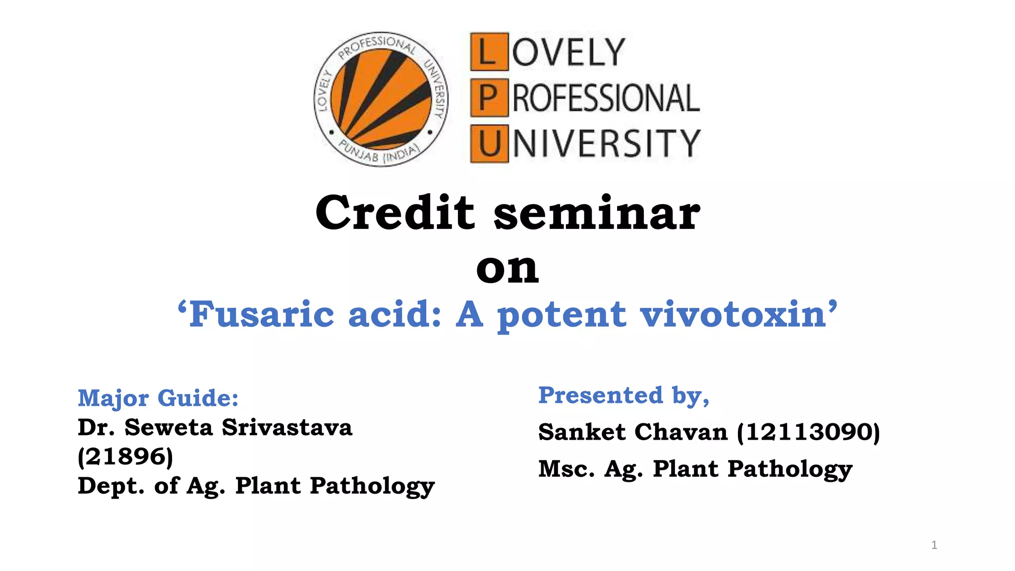 Fusaric acid a potent vivotoxin.pptx