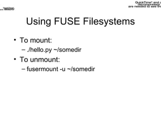 Building File Systems with FUSE | PPT | Operating Systems | Computer Software and Applications