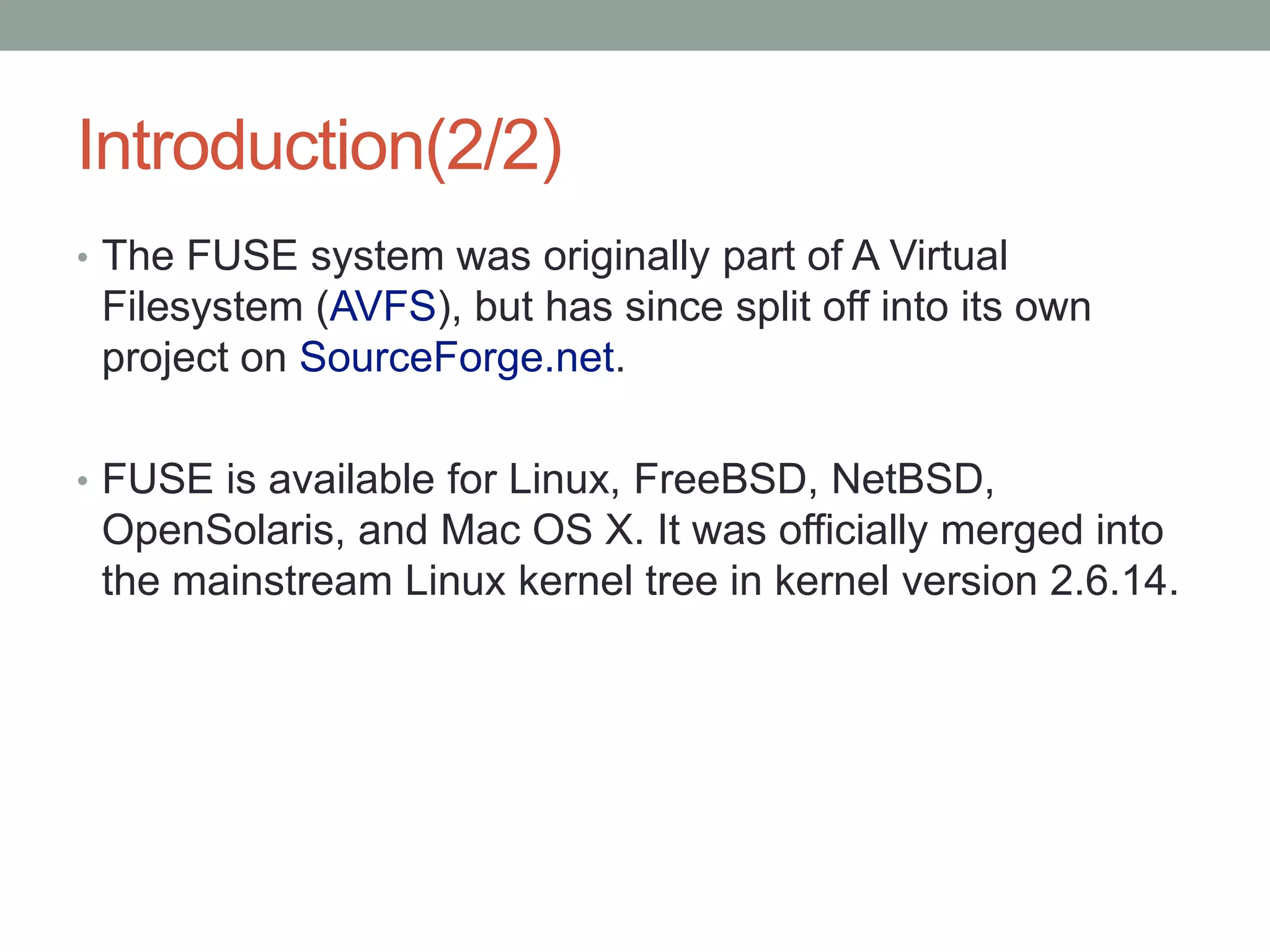 Fuse- Filesystem in User space | PPTX