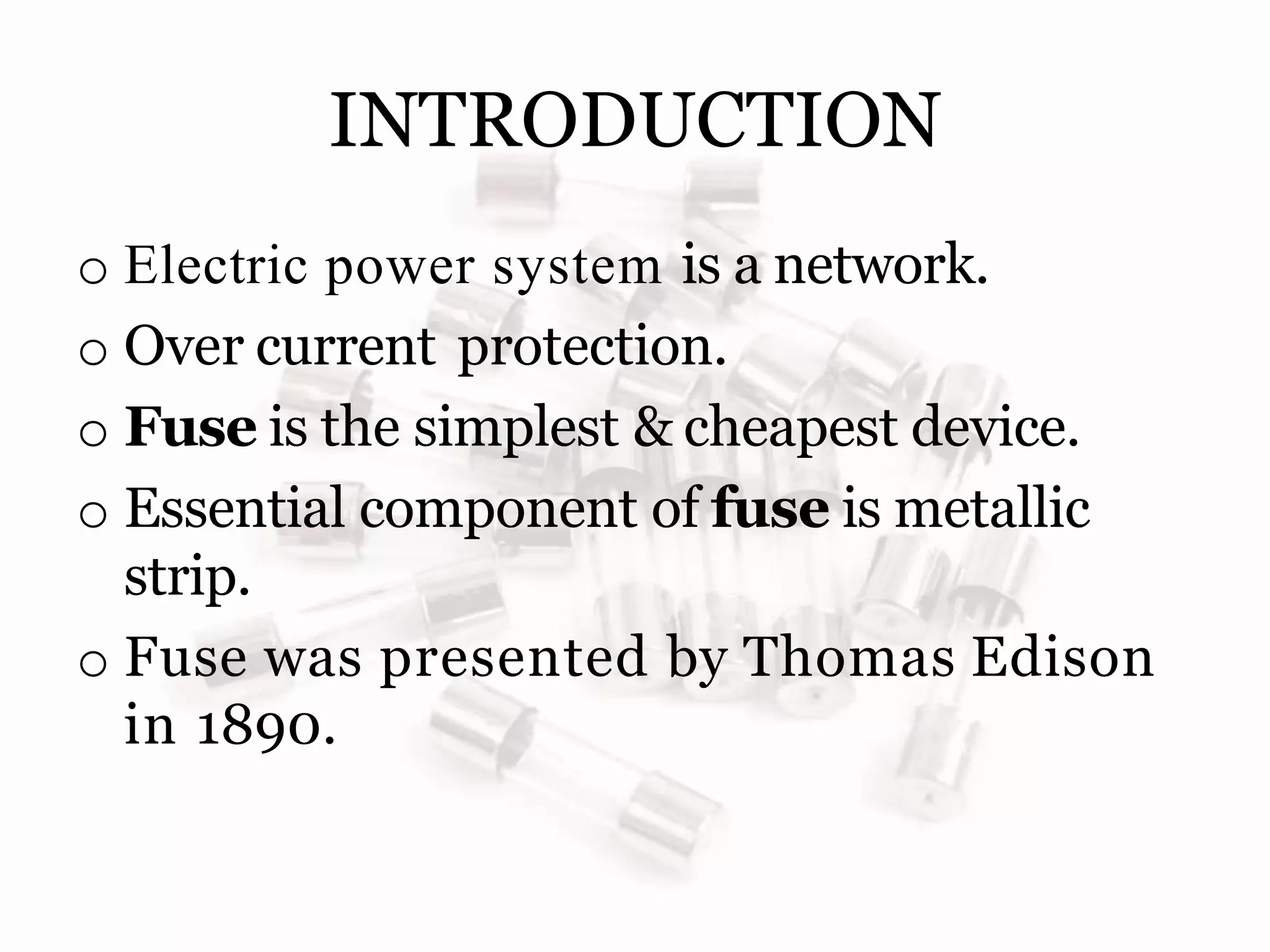 Fuses(The power system protection) | PPTX
