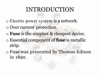 Fuses(The power system protection) | PPTX