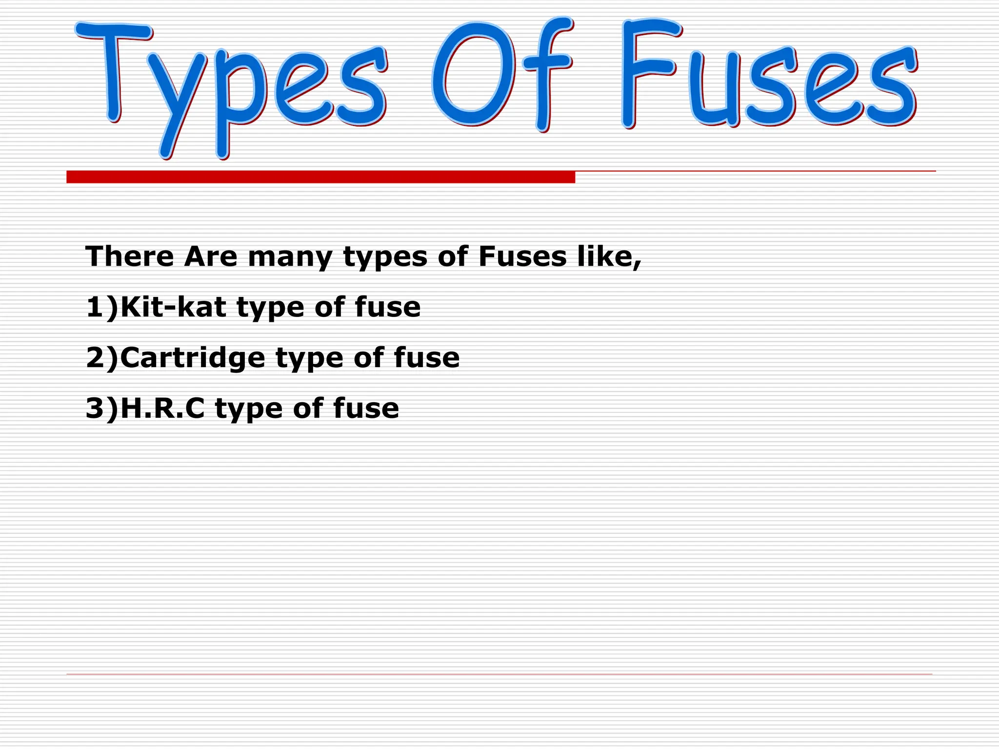 Fuses and their attributes - learn to become knowledgeable | PPT