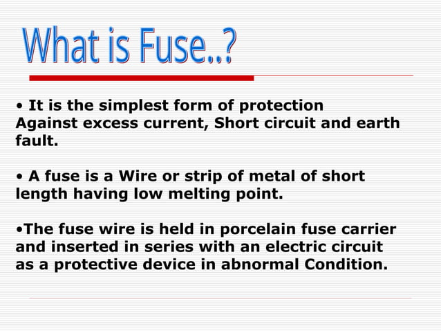 Fuses and their attributes - learn to become knowledgeable | PPT