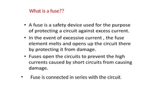 Electrical protective devices FUSEs.pptx