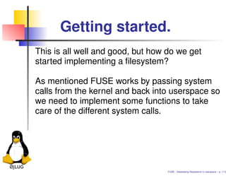 FUSE Developing Fillesystems in userspace | PDF