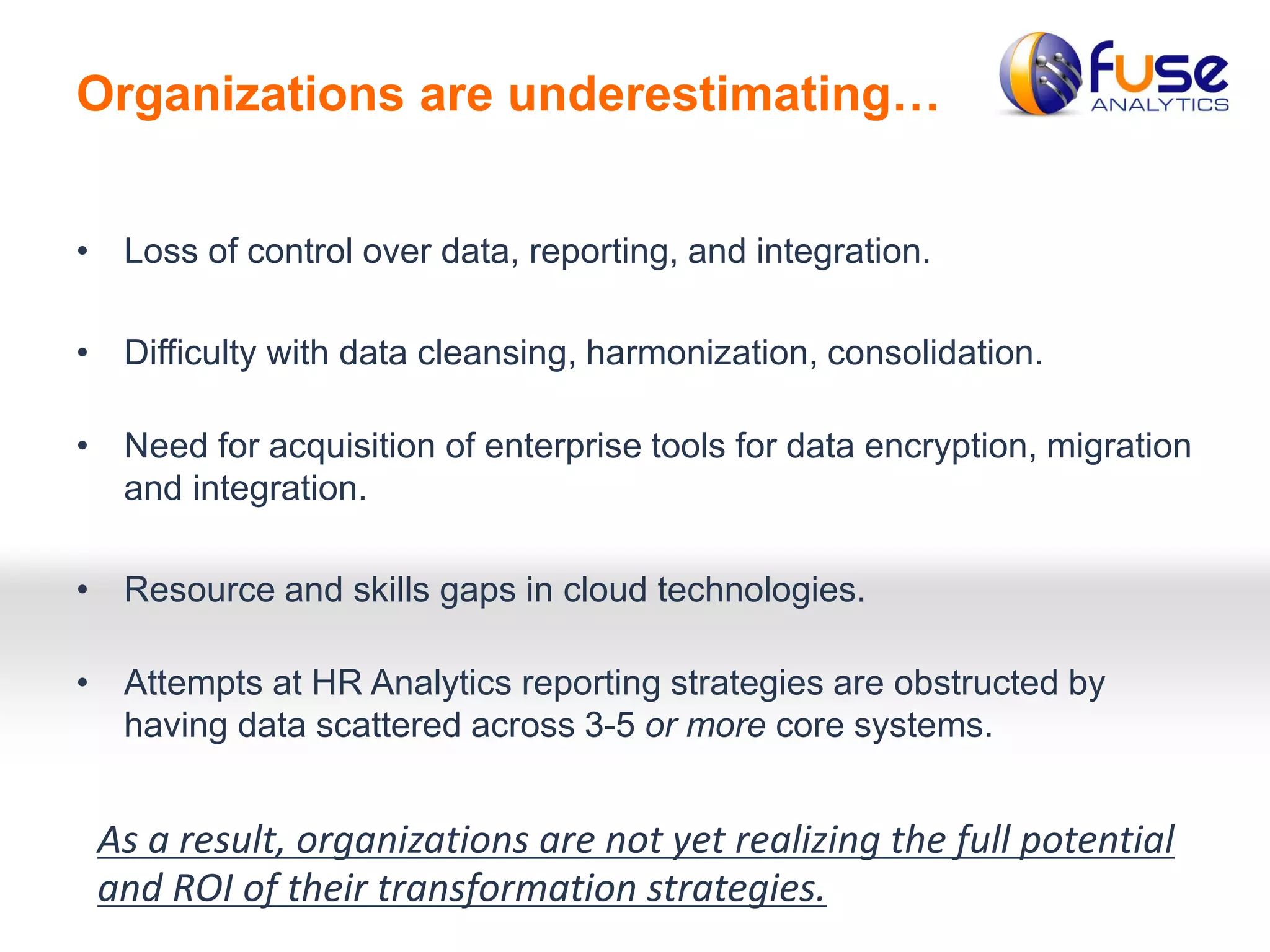 Fuse Analytics - HR & Payroll Cloud Transformation Pitfalls, Lessons Learned | PPT