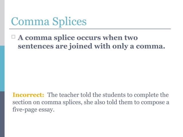 Fused Sentences and Comma Splices | PPT