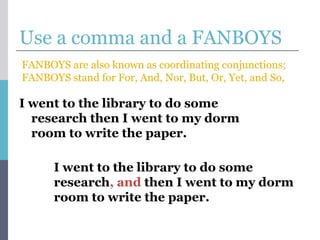 Fused Sentences and Comma Splices | PPT