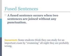 Fused Sentences and Comma Splices | PPT | Free Download