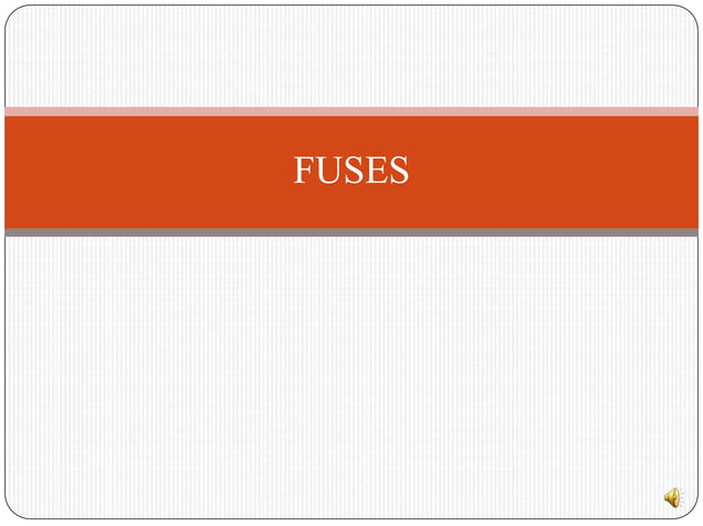 Fuses.pptx