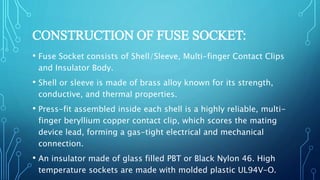 Fuse Socket | PPTX