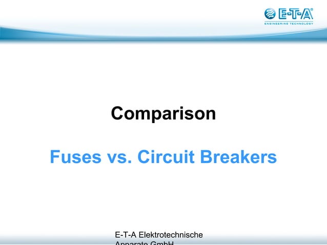 Fuses vs. Circuit Breakers | PPT