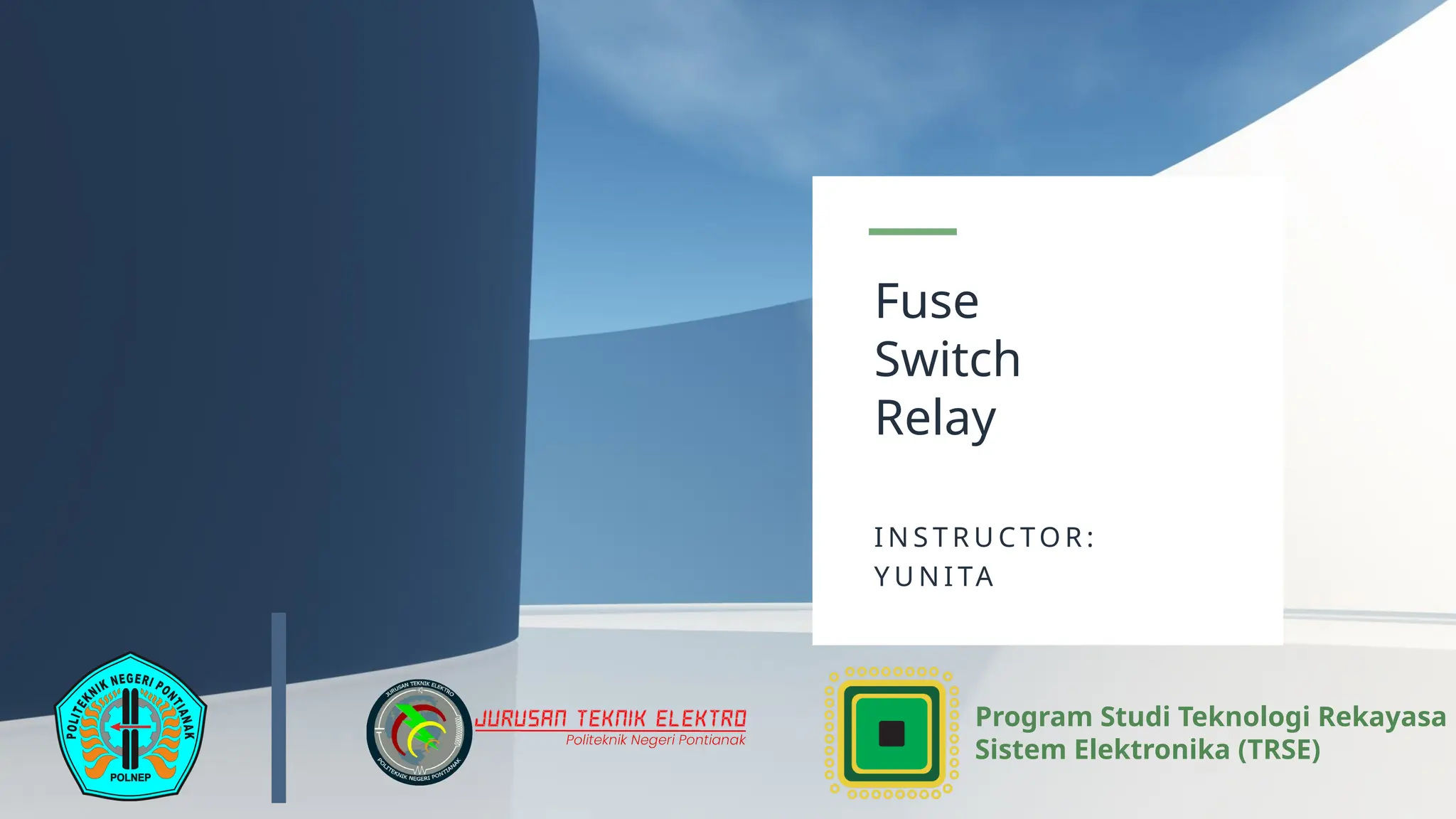 Fuse Switch and Relay - Komponen Elektronika.pptx