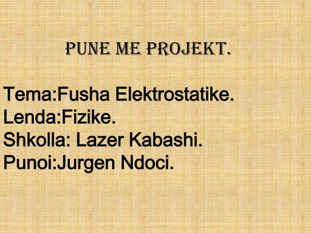 Fusha Elektrostatike. | PPTX