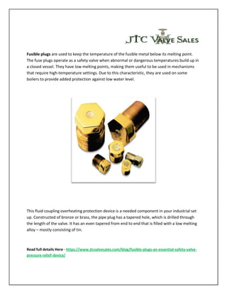 Fusible Plugs - An Essential Safety Valve & Pressure Relief Device | PDF