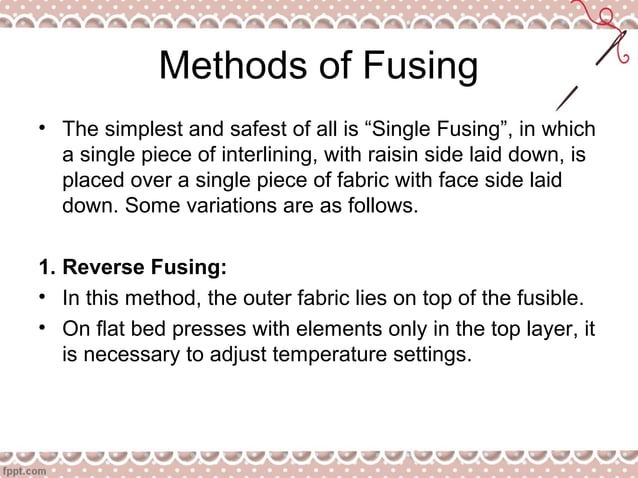 Fusing | PPT | Needlework | Arts and Crafts